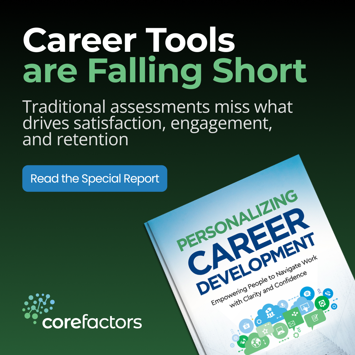 Core Factors Announces Career Signals™ to Clarify Motivation for ...